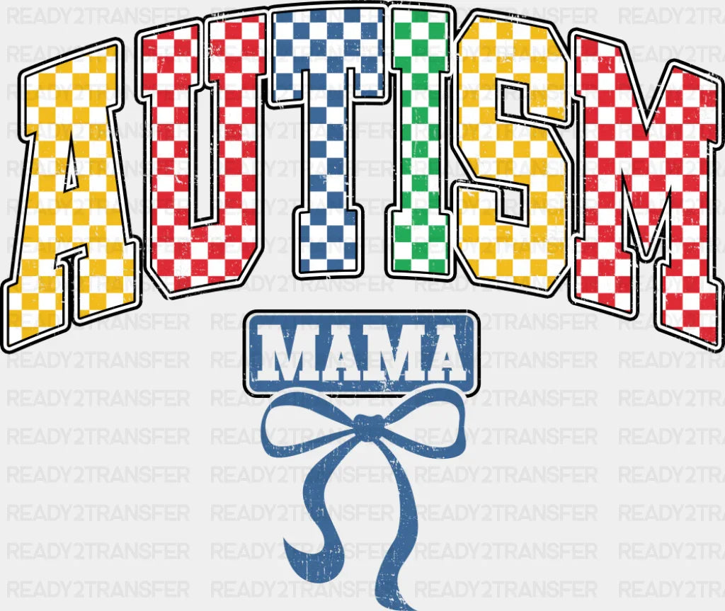 Autism Mama Checkered Ribbon Design - Autism Awareness DTF Transfer ...