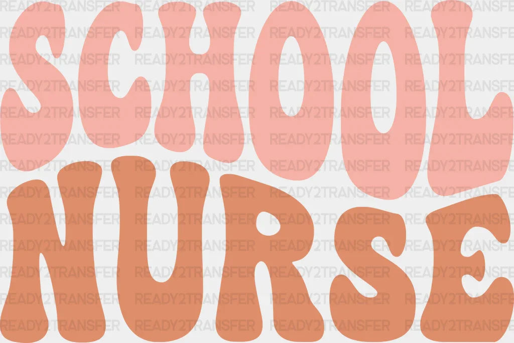 Groovy School Nurse Design - School Nurse DTF Transfers – Ready2Transfer