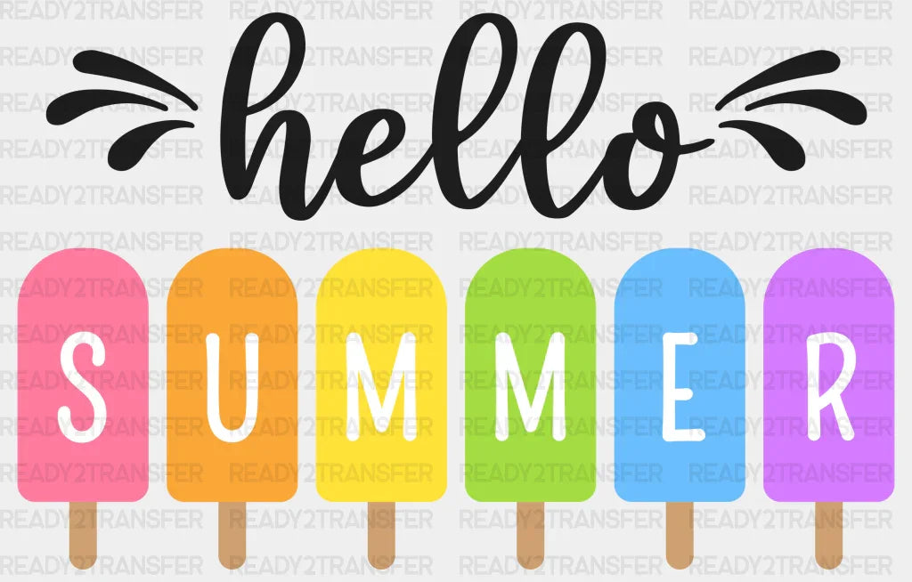 Hello Summer Popsicles Design Summer DTF Transfer – Ready2Transfer