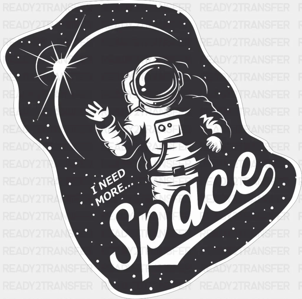 I Need More Space - Minimal UV Sticker Permanent UV DTF Decal ...