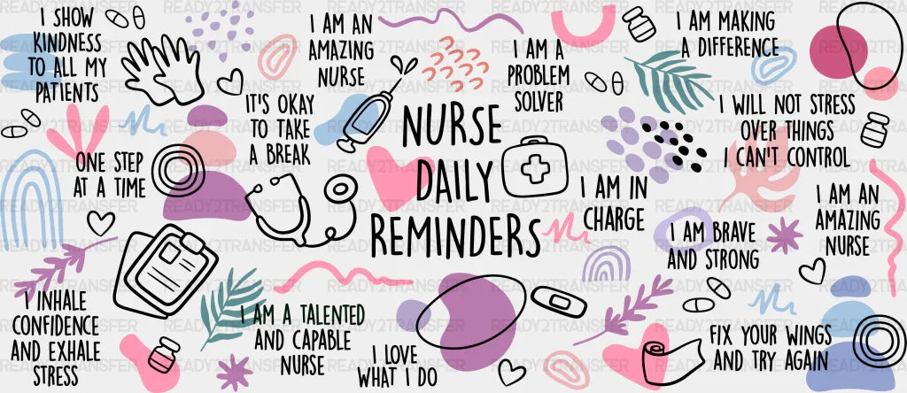 Nurse Daily Reminders - Nurse Cup Wrap UV Sticker Permanent UV DTF ...