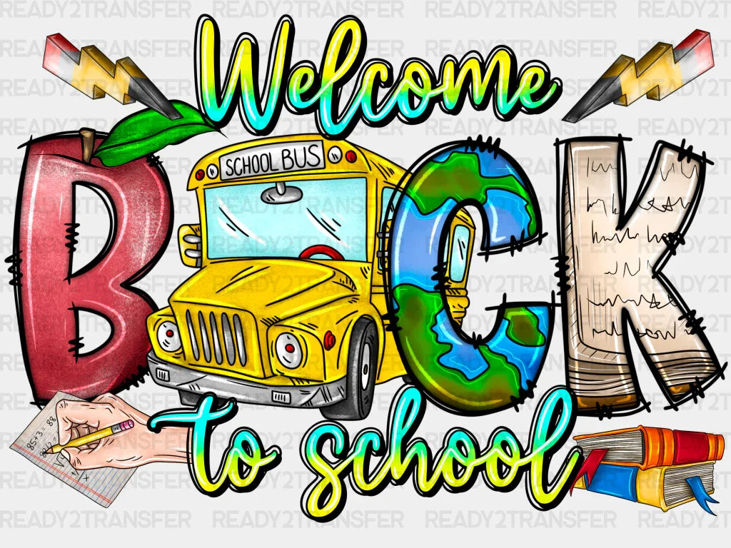 Welcome Back To School - Back To School DTF heat transfer – Ready2Transfer
