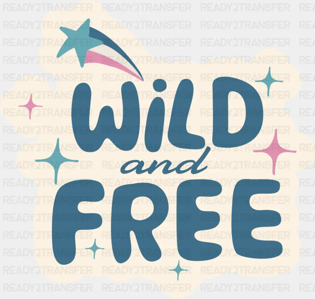 Wild And Free - Minimal UV Sticker Permanent UV DTF Decal – Ready2Transfer